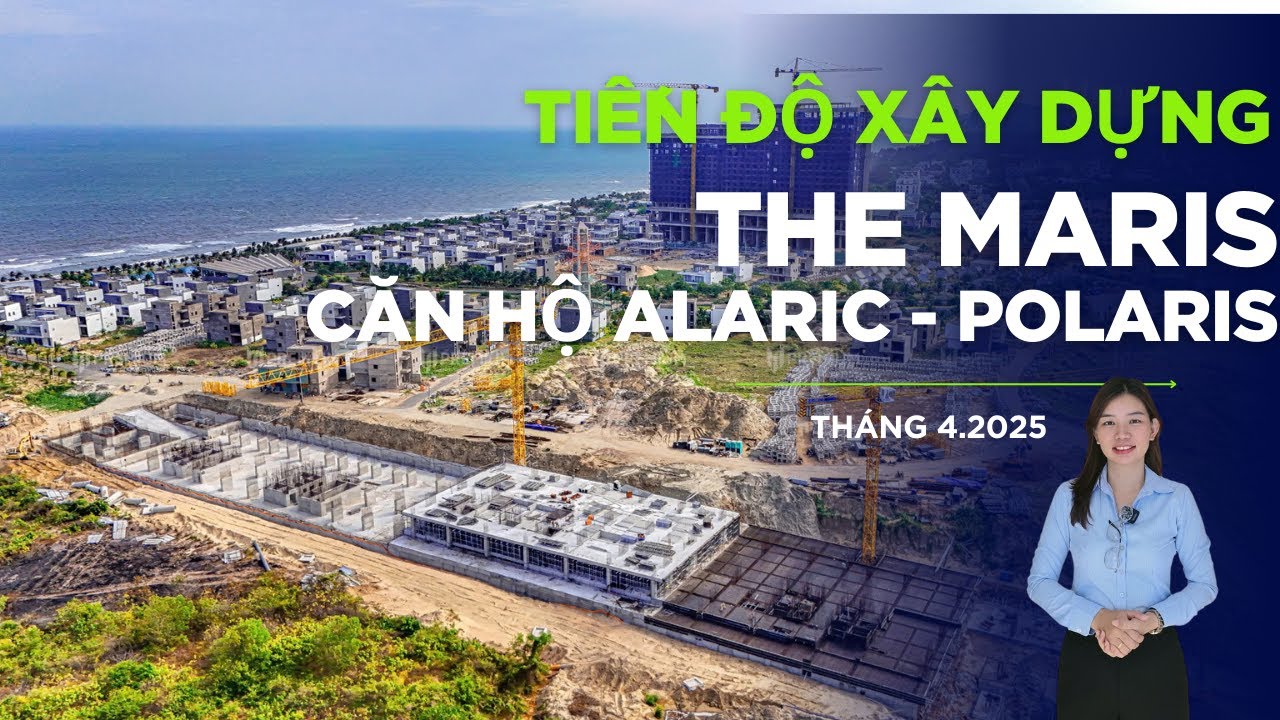 THE MARIS | Tiến độ The Maris - Căn hộ Alaric - Căn hộ Polaris Tháng 4. ...