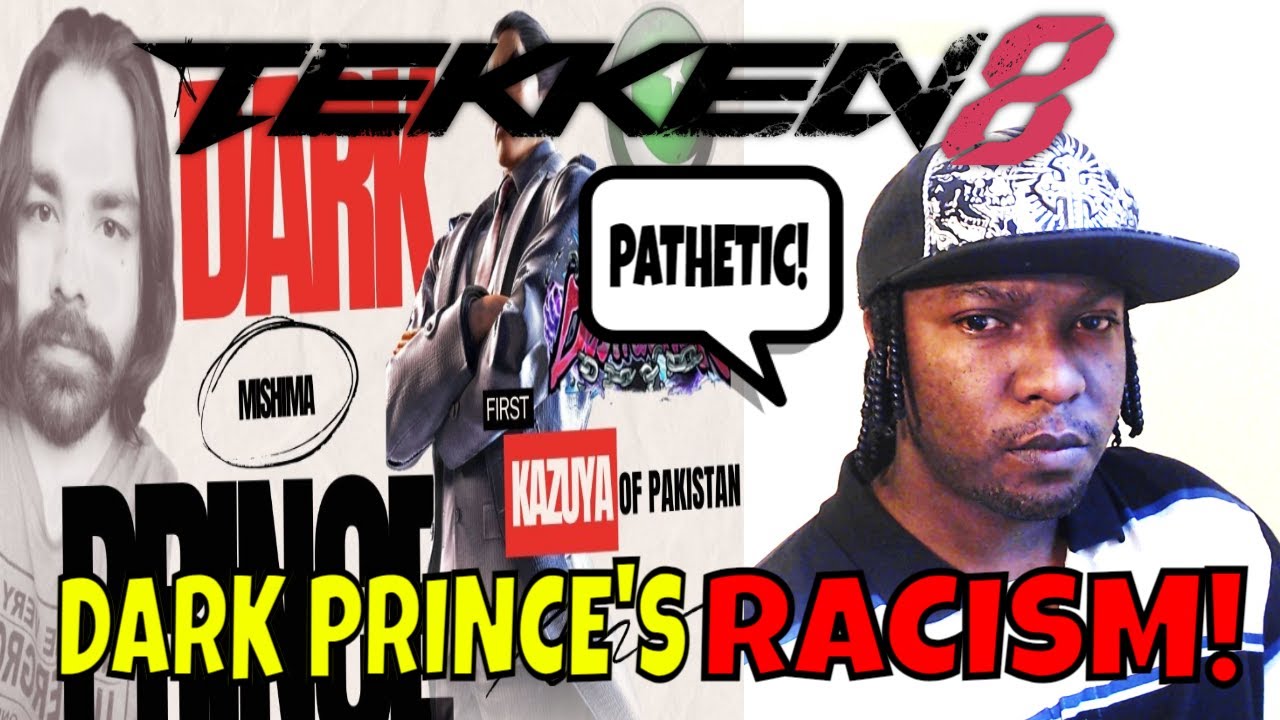 DARK PRINCE GETS EXPOSED FOR BEING A RACIST! (Tekken 8) - YouTube