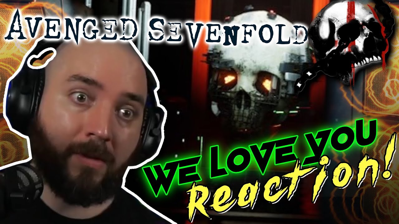 New Avenged Sevenfold is... something | We Love You - Official Music ...