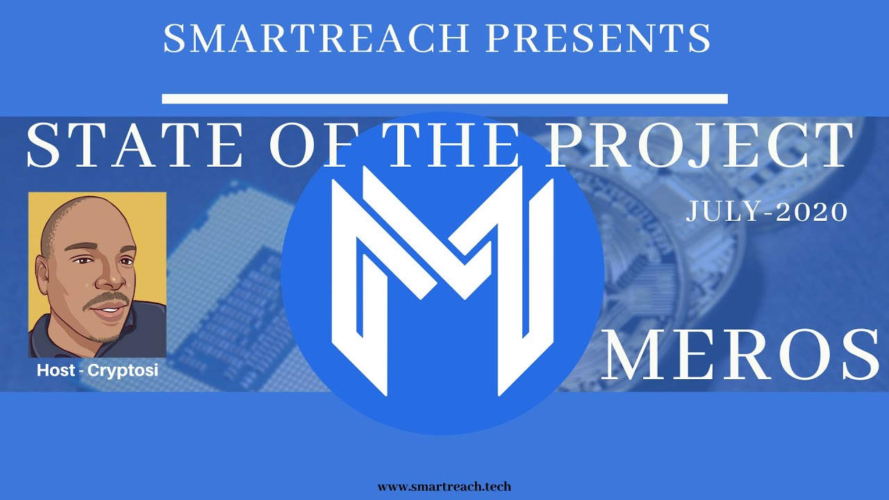 State of The Project Meros July 2020 - YouTube
