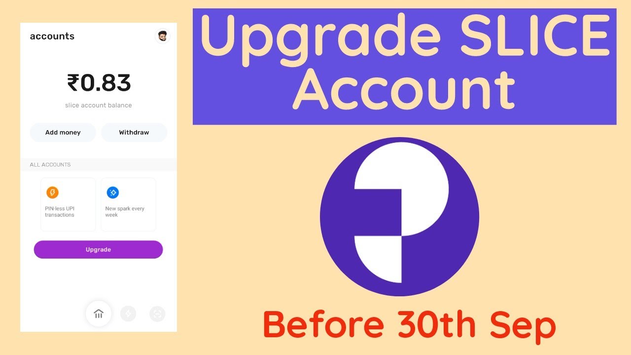 New Slice Account Launched | Slice Account Upgrade Offer | New Spark ...