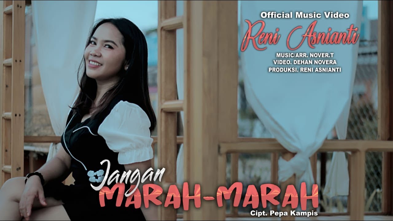 Reni Asnianti - Jangan Marah - Marah (Official Mudic Video) Lagu Remix Terbaru - YouTube
