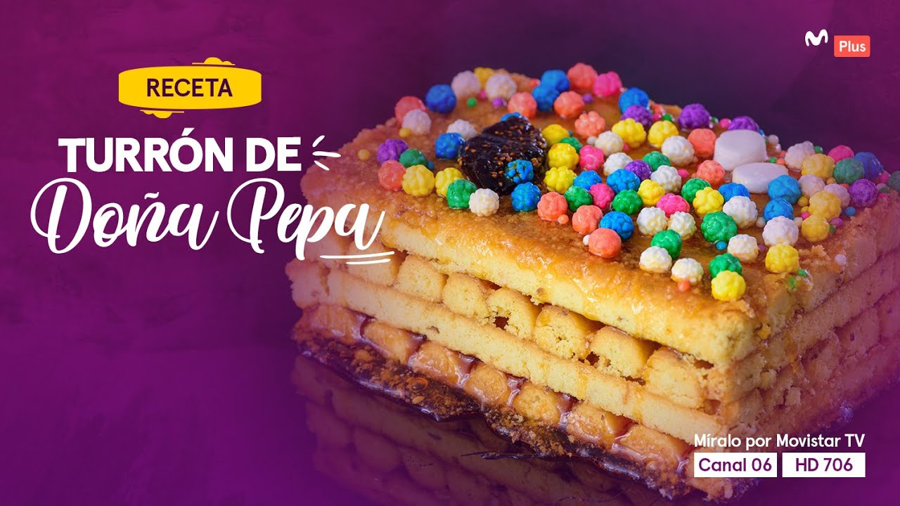 Receta: Turrón de Doña Pepa l Más Rico - YouTube
