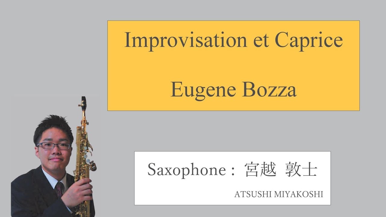 Improvisation et Caprice / Eugene Bozza - YouTube