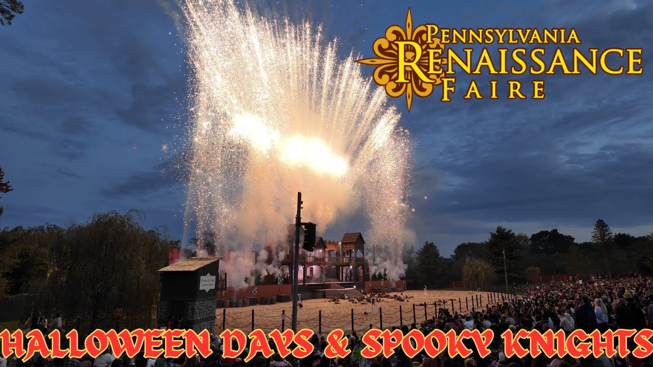 Pennsylvania Renaissance Faire - HALLOWEEN DAYS & SPOOKY KNIGHTS 2024 ...