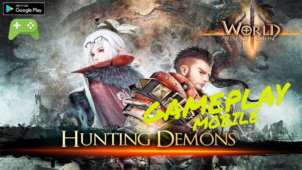 The World 3: Rise of Demon for Android gameplay - YouTube