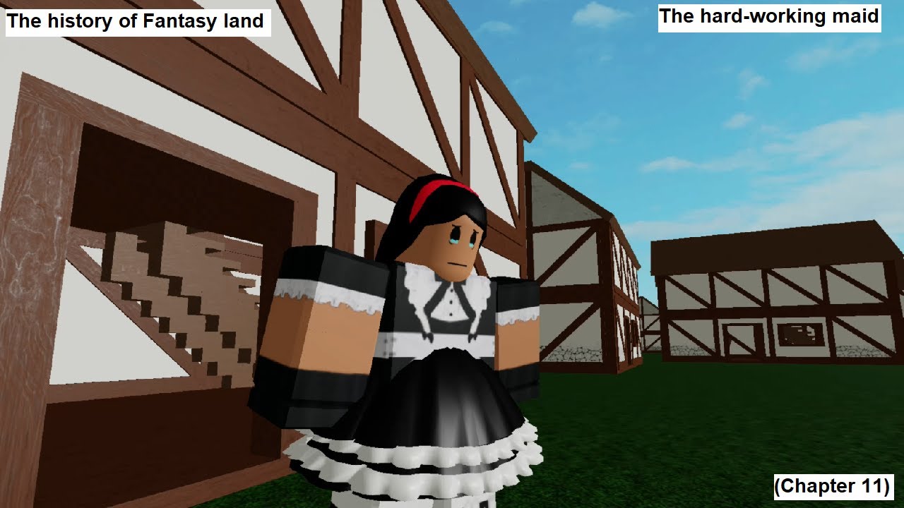 The history of Fantasy land | The hard-working maid | (Chapter 11 ...