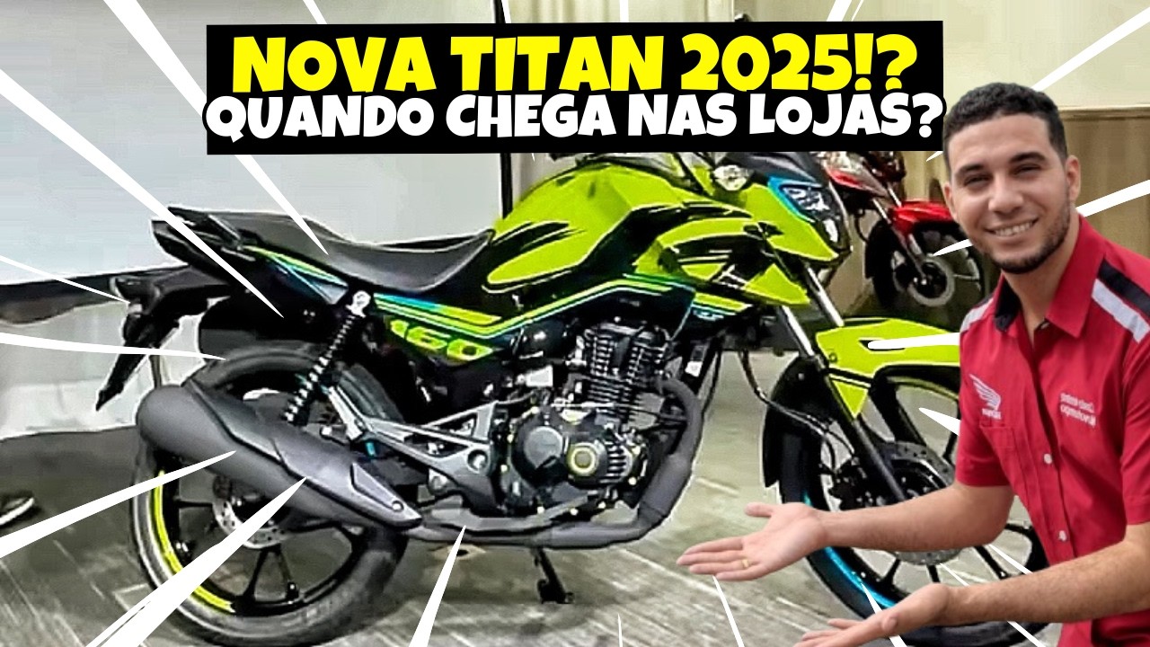 NOVA TITAN 160 2025 EDIÇÃO ESPECIAL! Quando Chega as Lojas? CG 160 ...