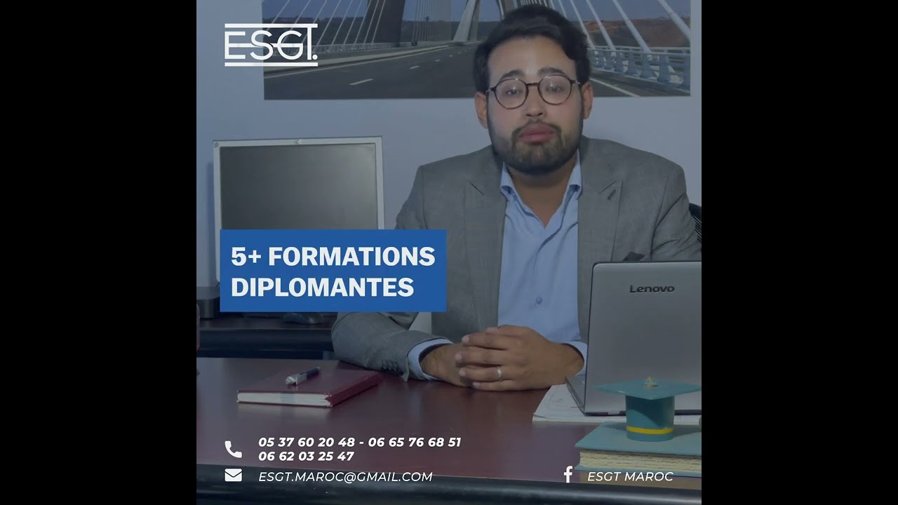 l'ESGT Maroc: excellence et notoriété - YouTube