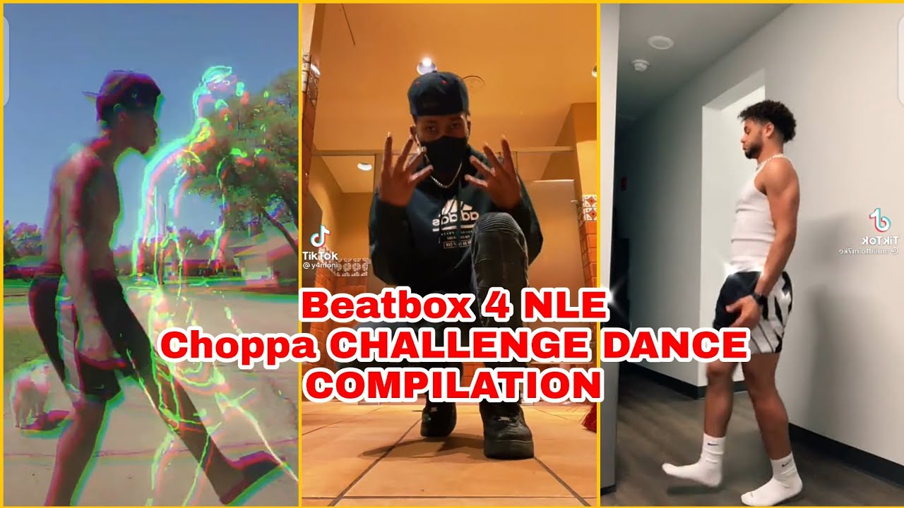 Beatbox 4 NLE Choppa CHALLENGE DANCE COMPILATION - YouTube