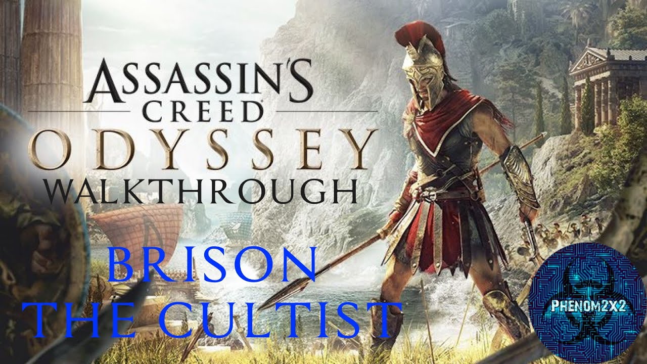 Assassin's Creed: Odyssey Walkthrough - Brison The Cultist - YouTube