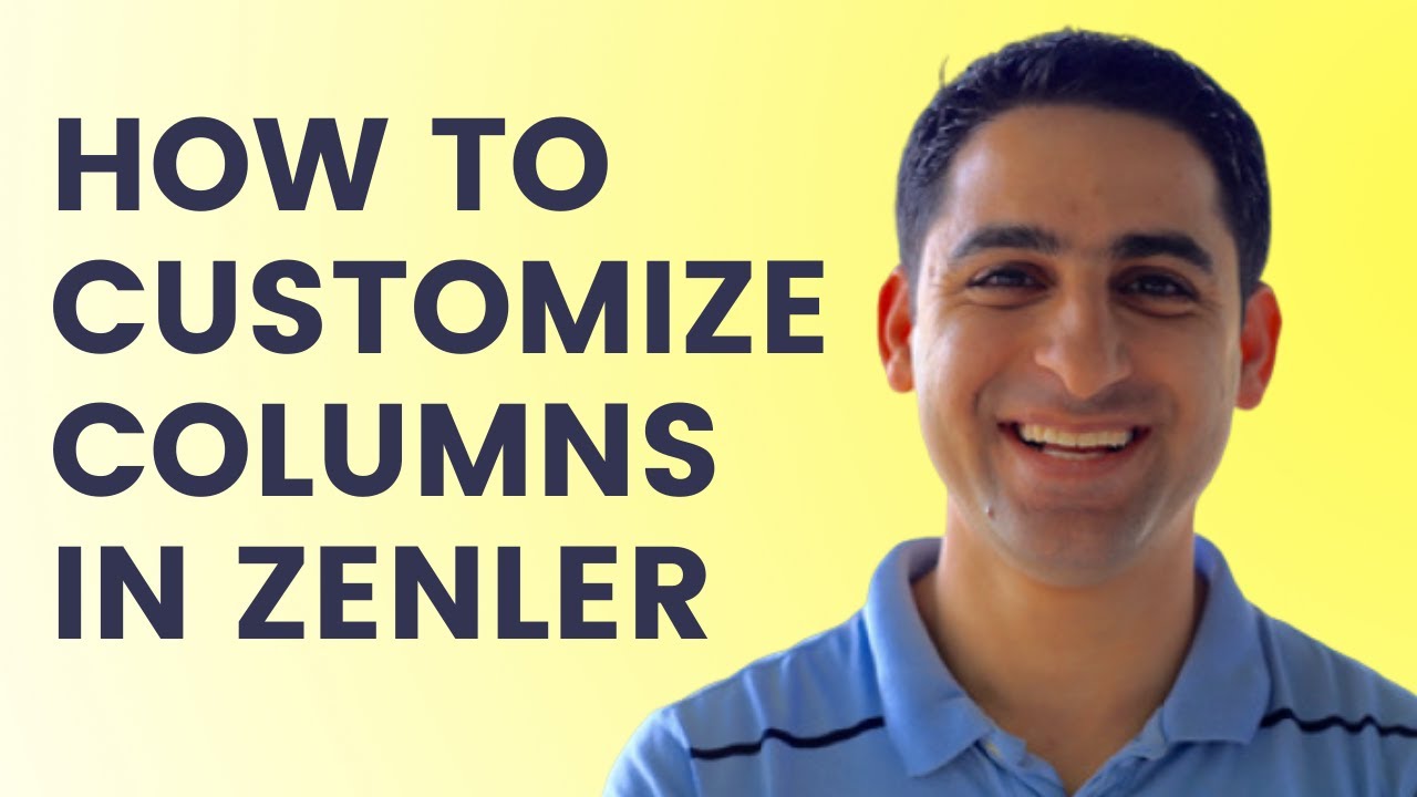 How To Customize Columns In New Zenler YouTube how-to-customize-columns-in-new-zenler-youtube