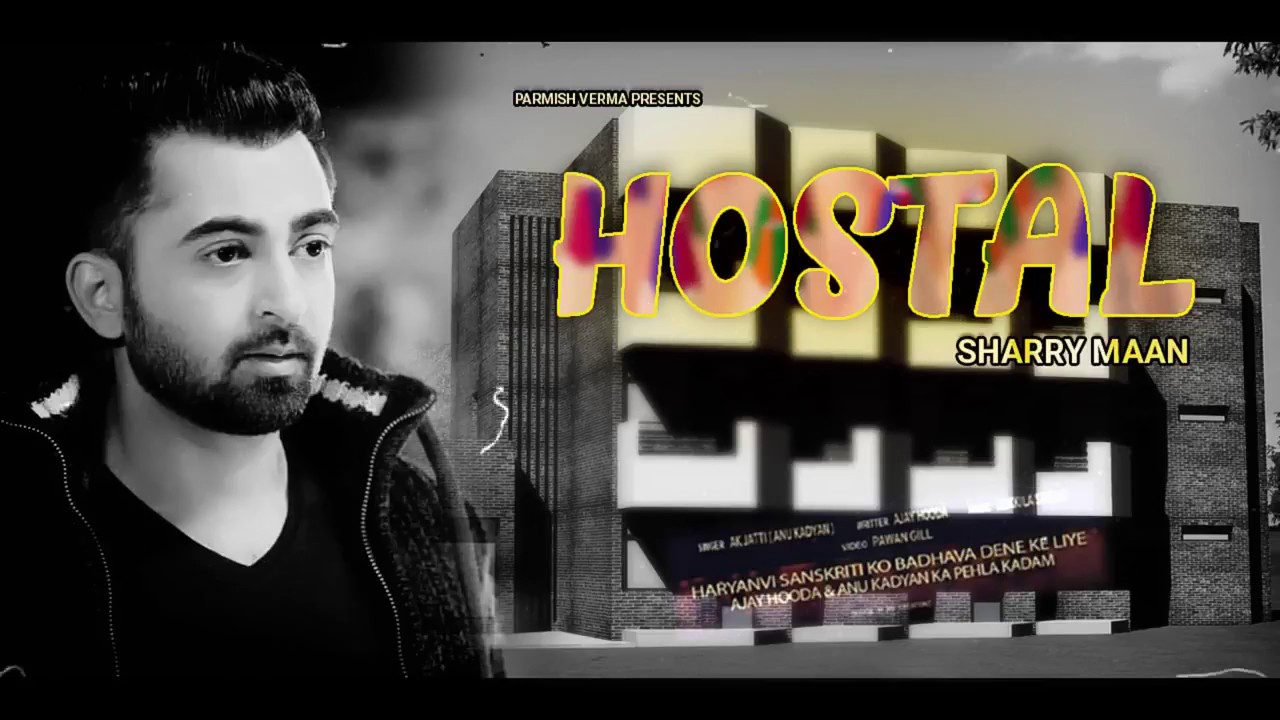 Hostel song sherry maan - YouTube