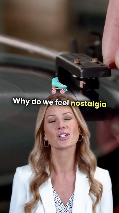 Why do we feel nostalgia about things? We didn’t experience # ...
