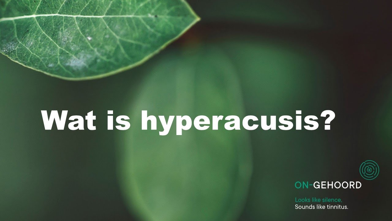 Wat is hyperacusis? - YouTube