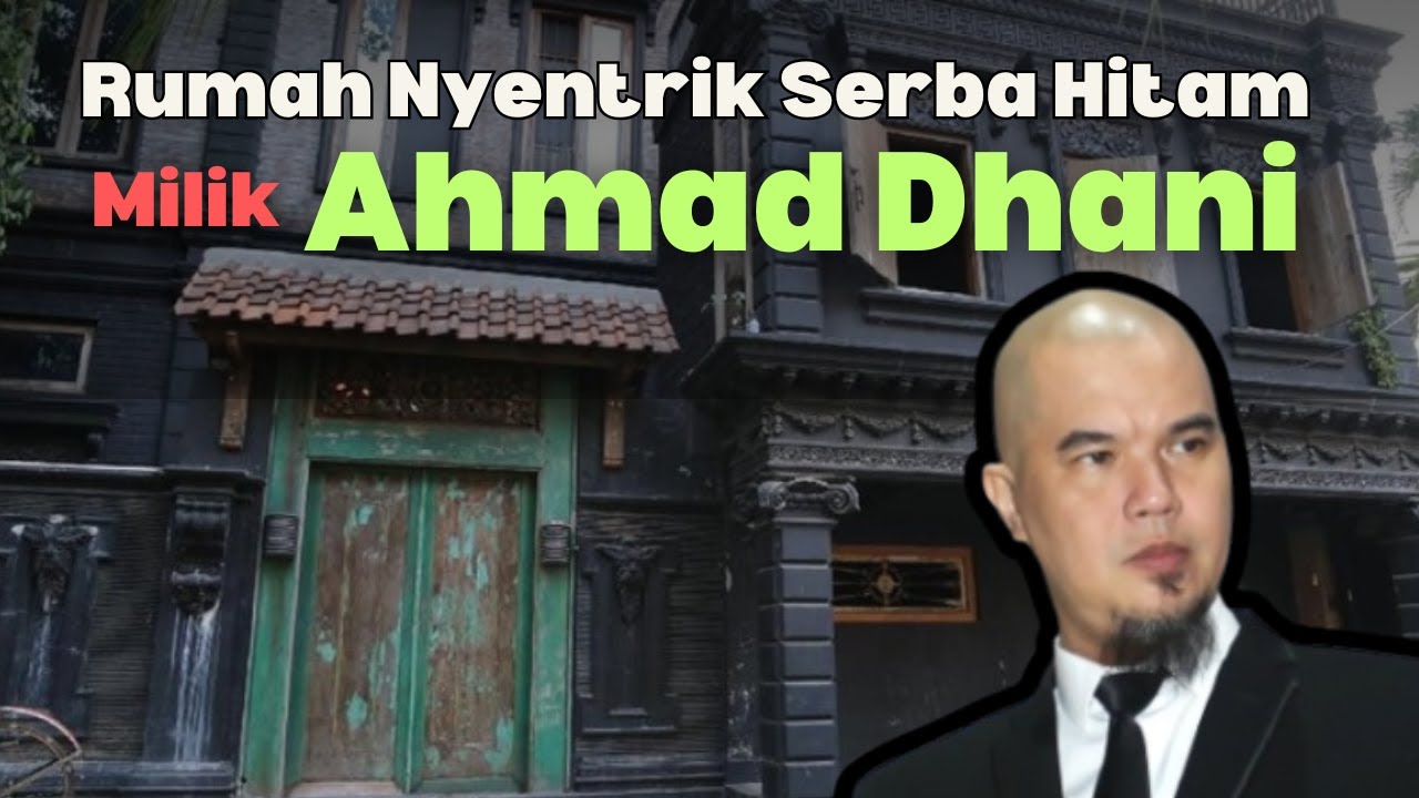 Rumah AHMAD DHANI di Pondok Indah Nuansa Klasik Serba Hitam ‼️‼️ - YouTube