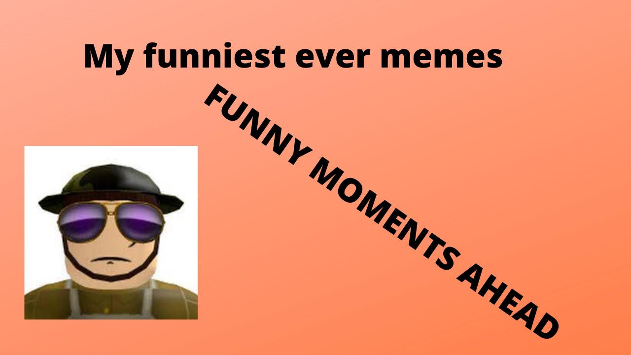 My first Meme video - Very Funny memes - YouTube