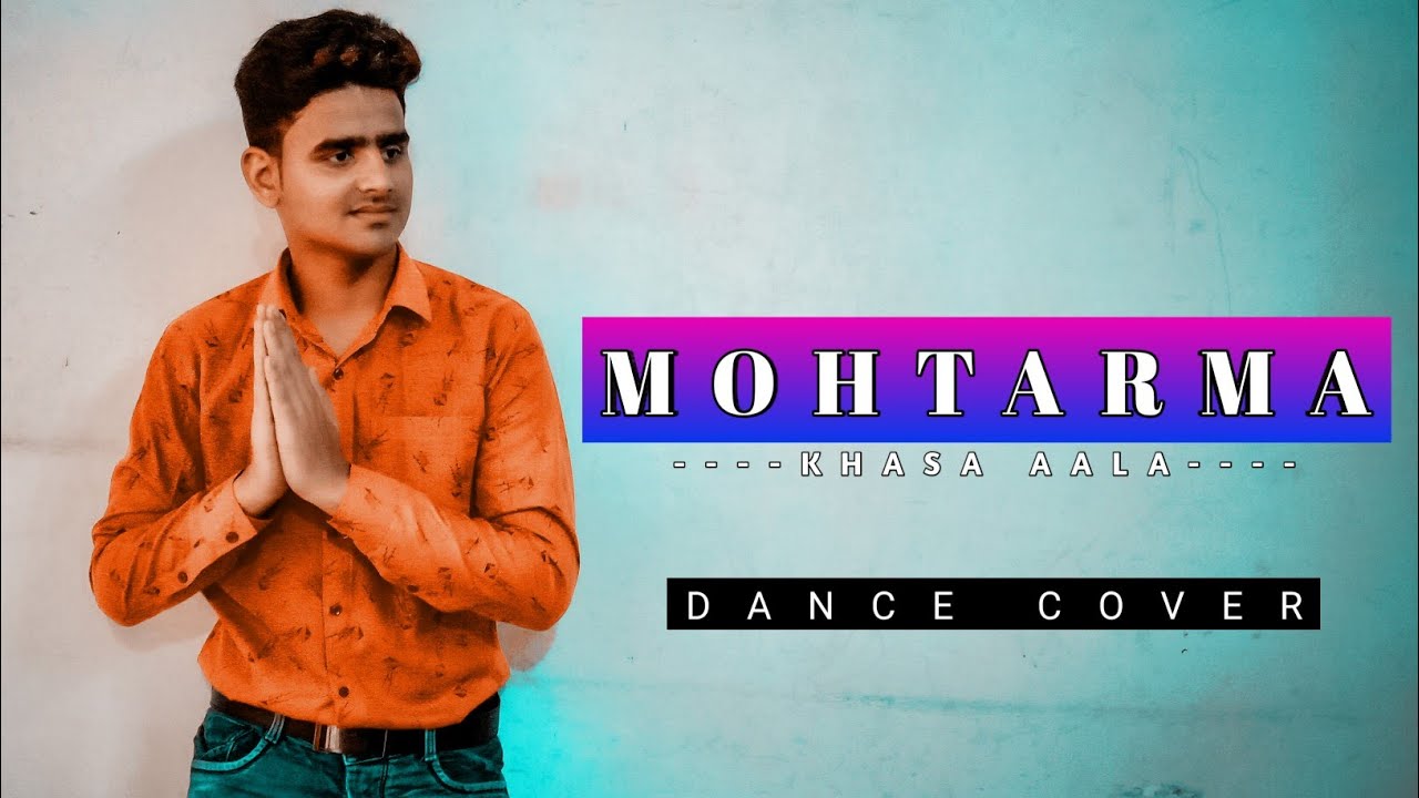 MOHTARMA - Khasa Aala Chahar | Dance Video | KHAAS REEL | Latest ...