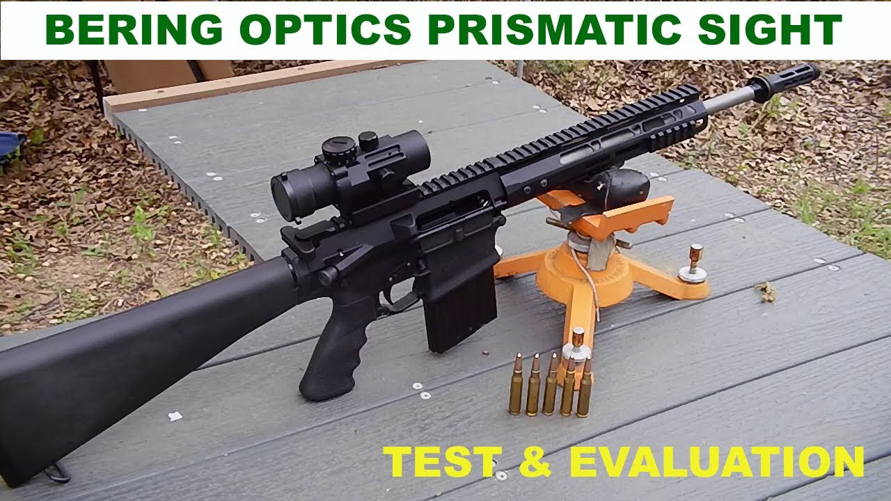Bering Optics Prism Sight - Testing and Evaluation - Range shooting and ...