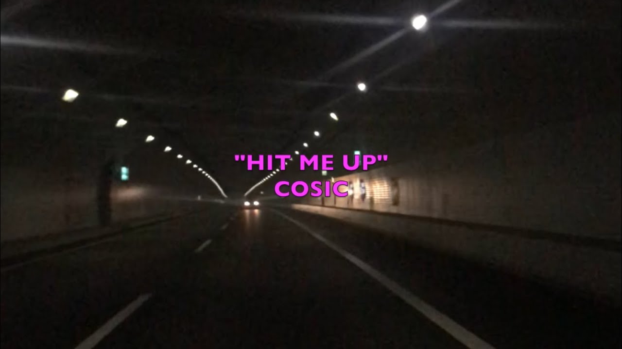 Cosic - hit me up / Official Visualizer (Prod. R-ASH) - YouTube