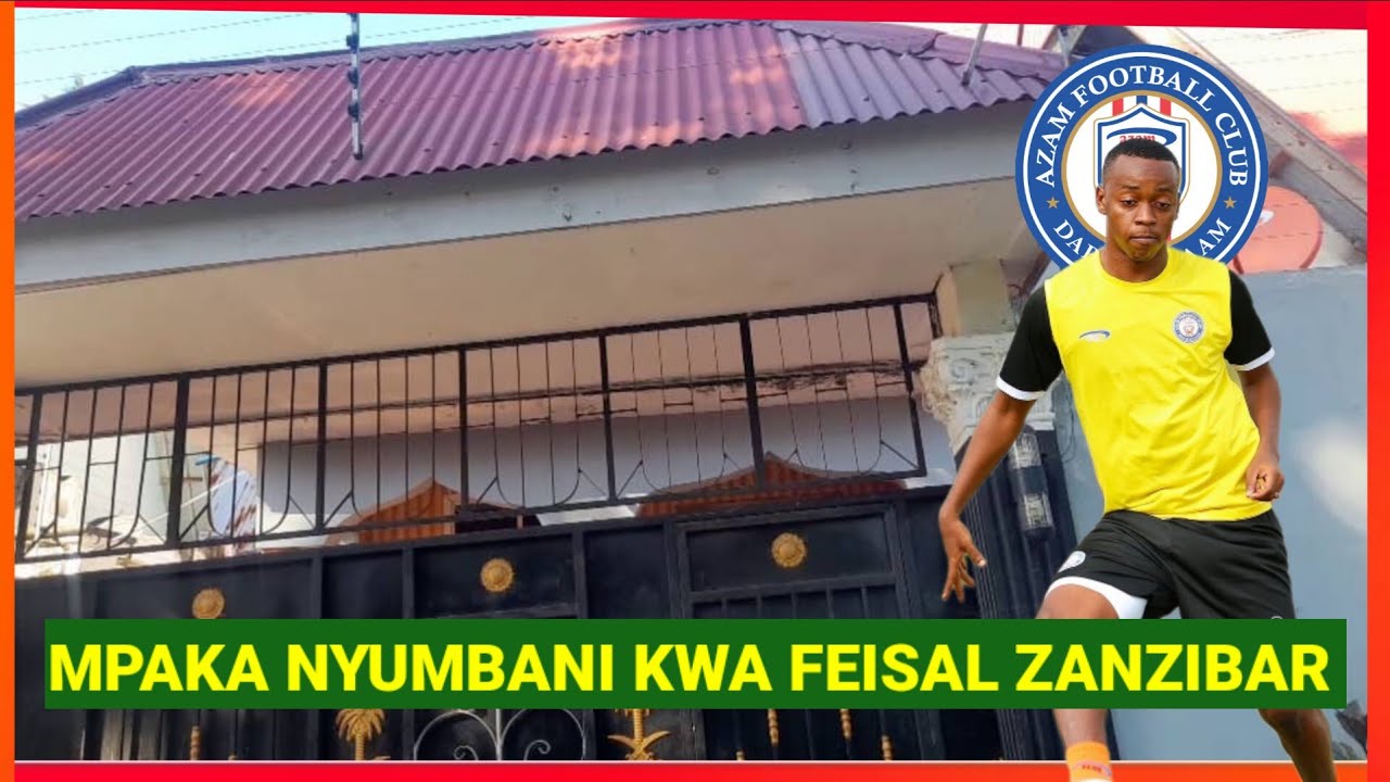 MPAKA HOME NYUMBANI KWA KINA FEI TOTO ZANZIBAR, NI BALAA, TAZAMA MJENGO ...