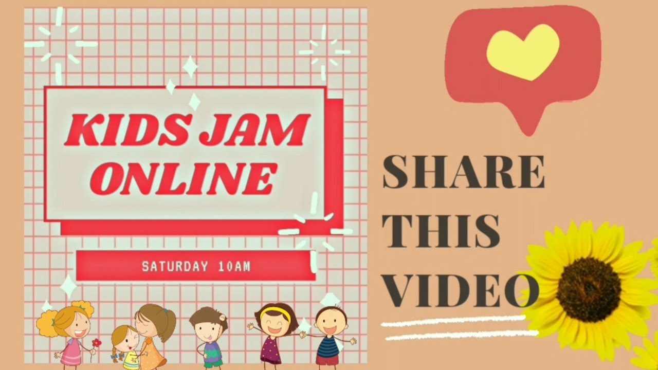 KIDS JAM ONLINE JUNE 20 - YouTube