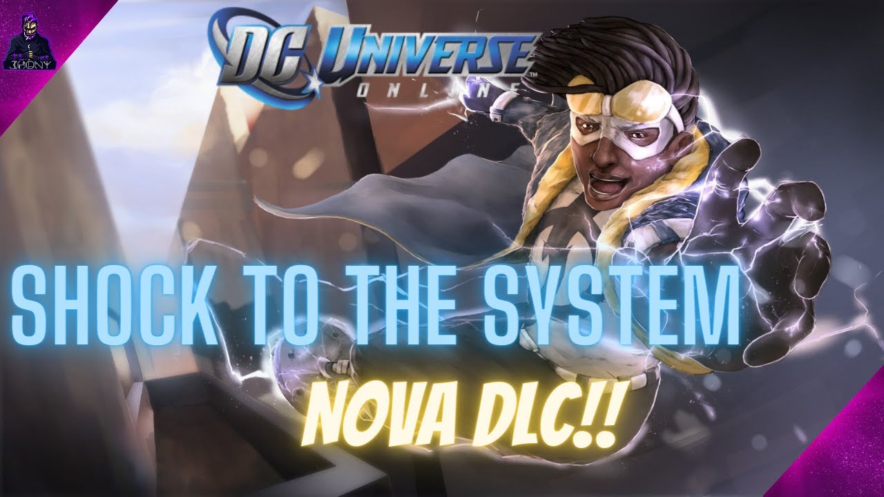 DCUO Nova DLC "SHOCK NO SEU SISTEMA" !! - YouTube