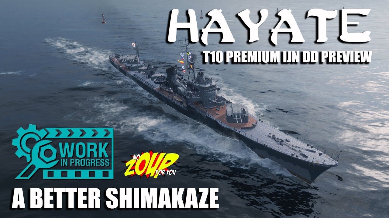 Hayate Tier 10 IJN Premium Destroyer Preview and First Impressions ...