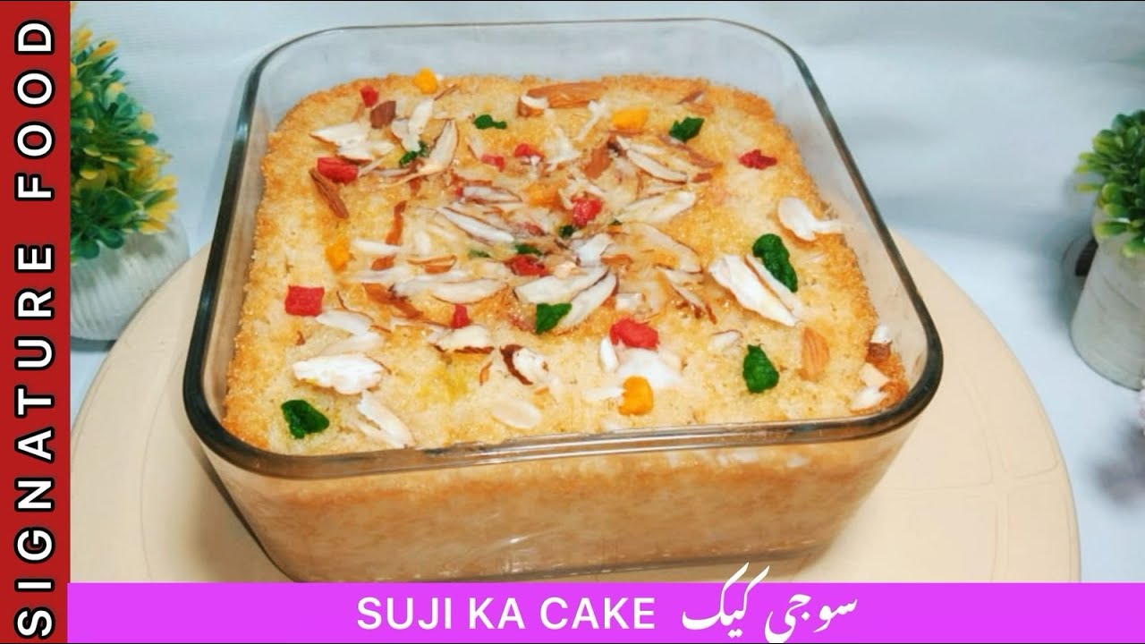 Suji Cake recipe Without Oven | Basbousa Recipe by Signature Food ...