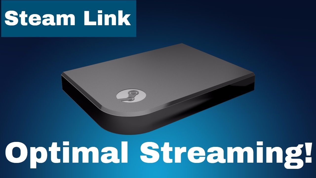 Improve your Steam Link or In-home Streaming Performance - YouTube