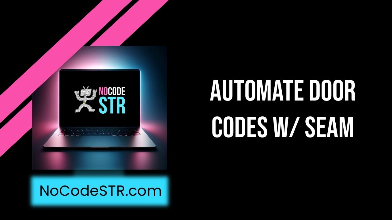 NoCodeSTR.com ★ Automate Airbnb Door Codes with Seam, AirTable, Zapier ...