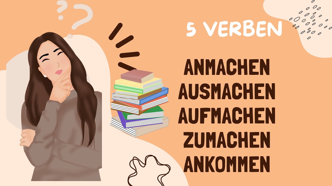 ÎNVAȚĂ 5 verbe pe zi! anmachen/ ausmachen/ aufmachen/ zumachen ...