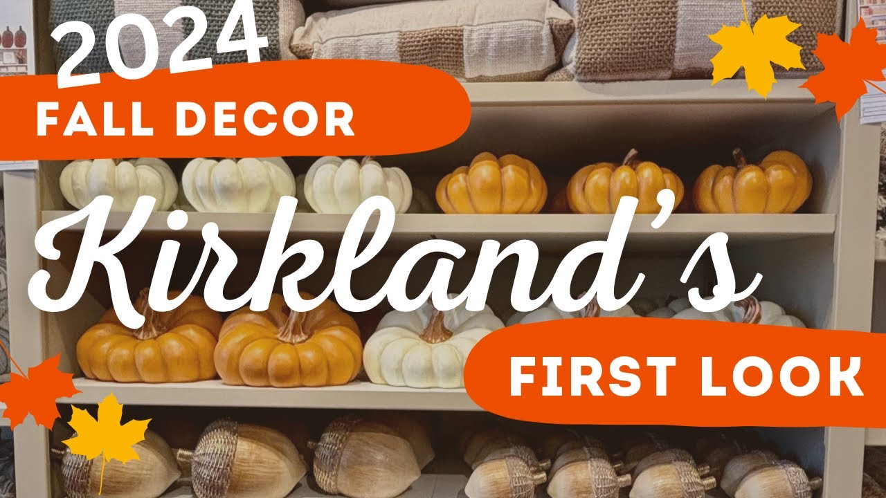 🍂First look at KIRKLAND'S FALL 2024 DECOR!🍁 FALL PREVIEW | Shop with ME ...