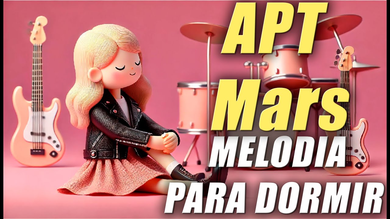 APT Mars MELODIA Música Para Dormir - YouTube
