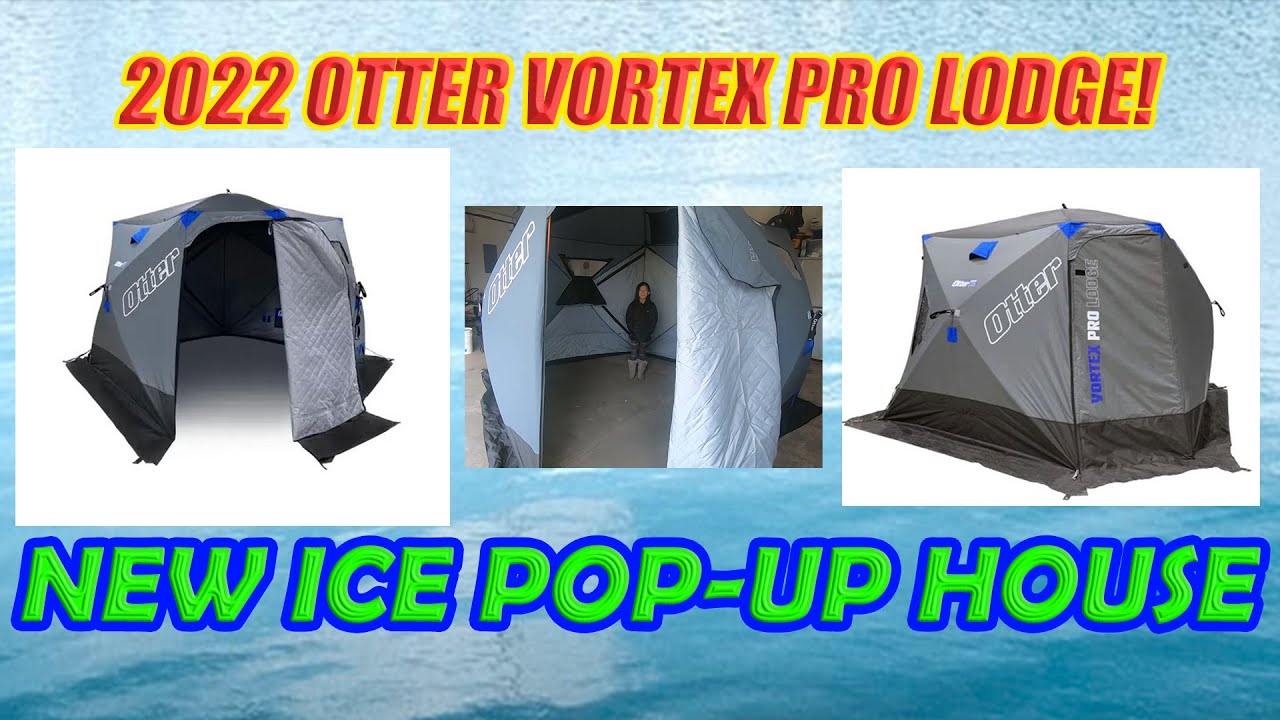 Otter Pro Vortex Lodge Review - New Ice Fishing Pop-Up For the Ice Year ...