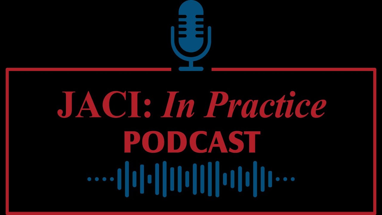JACI: In Practice June 2021 Issue Highlights Podcast - YouTube