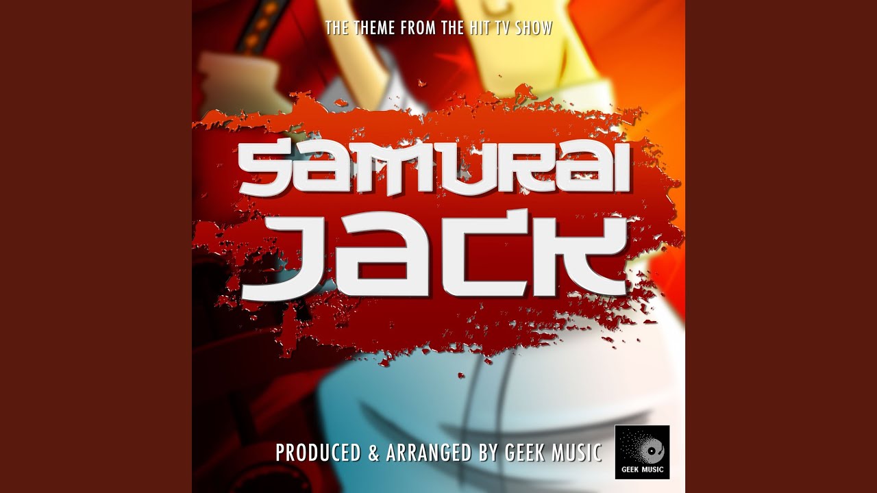 Samurai Jack Main Theme (From "Samurai Jack") - YouTube