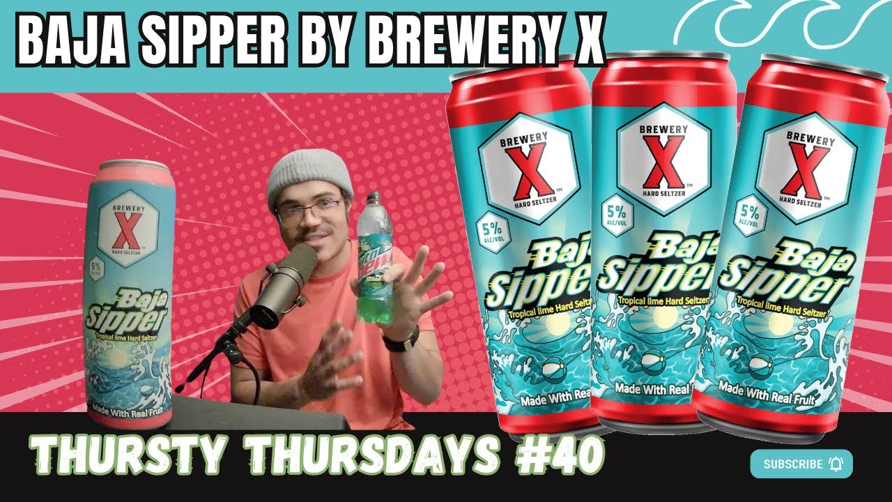 Baja Sipper by Brewery X Review | Thursty Thursdays #40 - YouTube