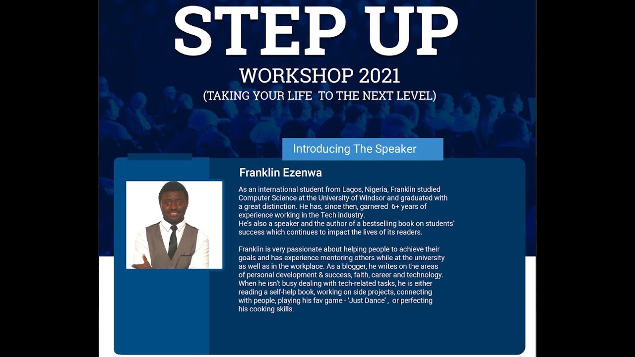 Creating a plan for your life(Life Plan) w/ Franklin H. Ezenwa | StepUp 2021 virtual workshop ...