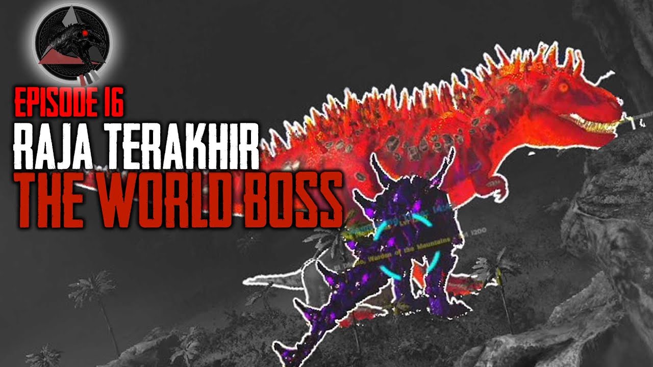 KEKUATAN SEBENARNYA Si RAJA TERAKHiR THE WORLD BOSS | Ark Reborn - YouTube