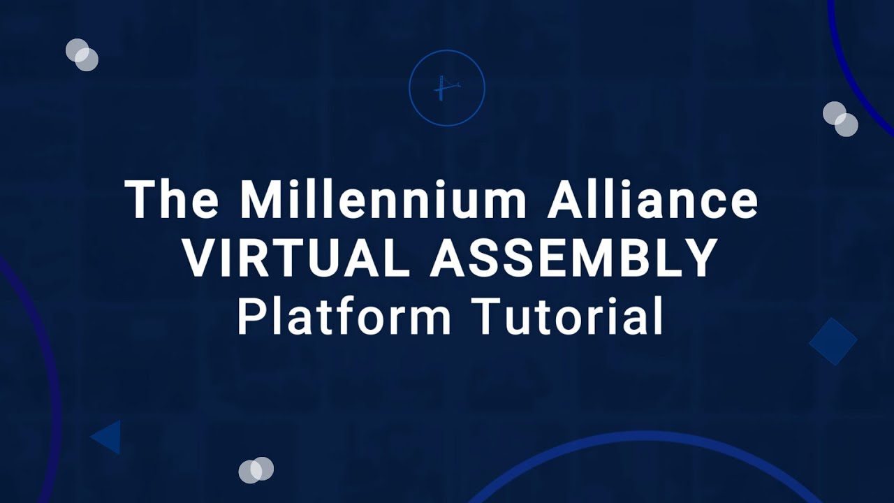Millennium Alliance Virtual Assembly | Delegate Tutorial - YouTube