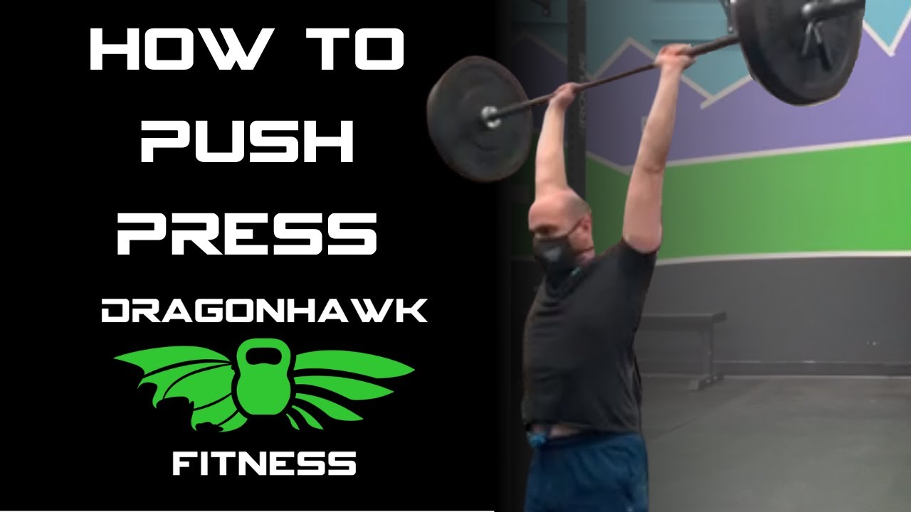 Proper form of the Push Press - YouTube
