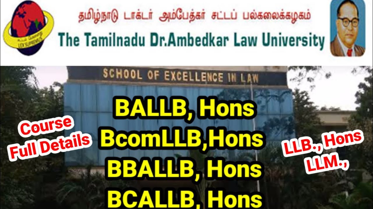TNDALU SOEL Course Details | BALLB |BBALLB |BCALLB |BComLLB |Hons Law ...
