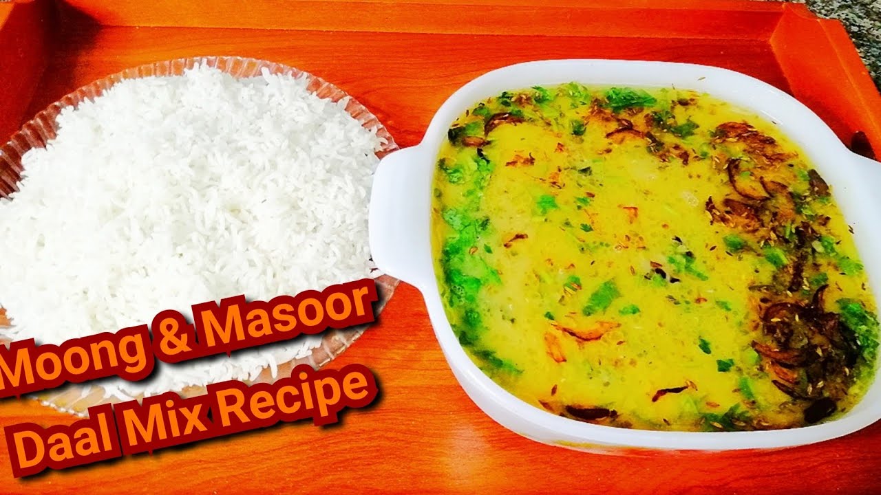 Moong & Masoor Daal Mix Recipe,..Tarka Dal ¦¦ Yellow & Red Lentils Mix ...