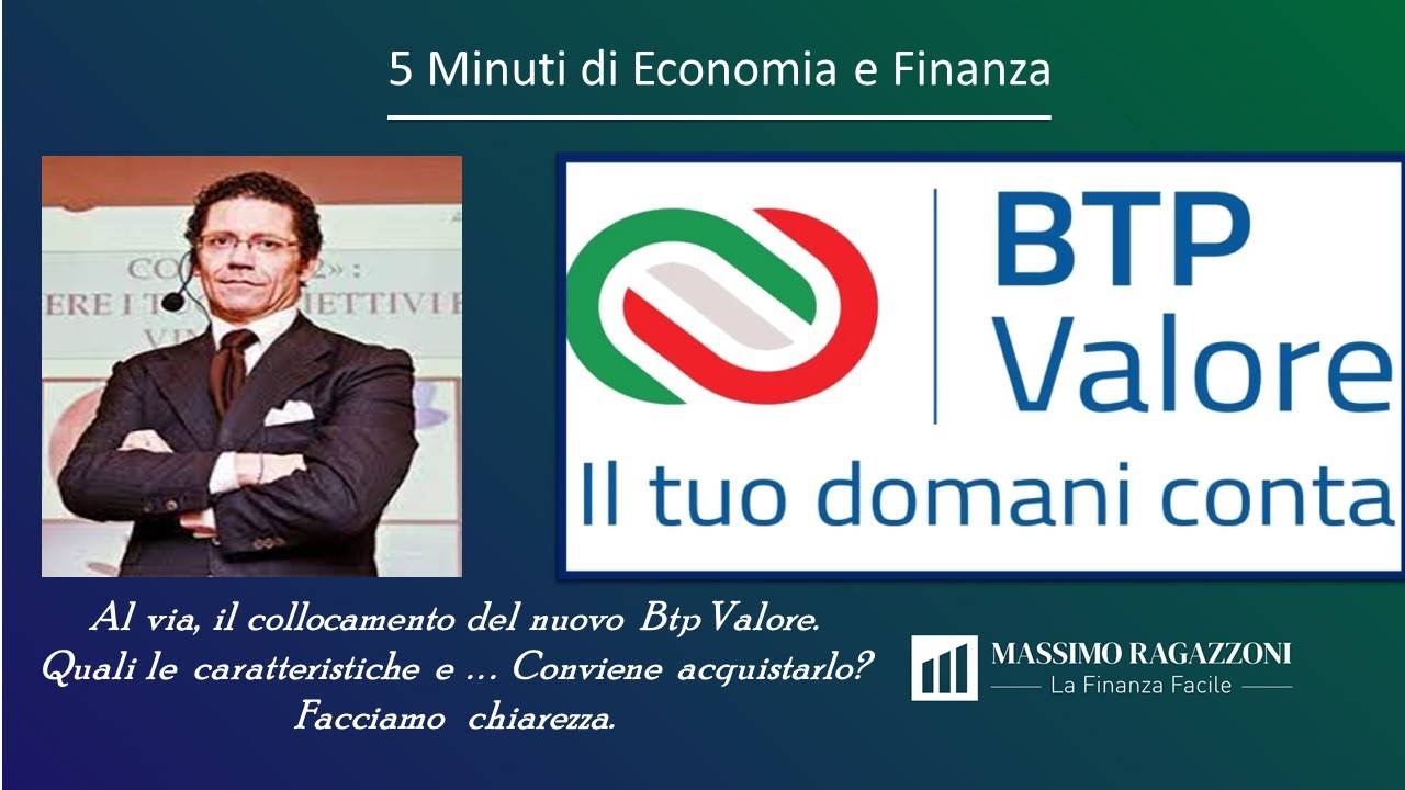 Collocamento BTP Valore. Le caratteristiche e...conviene acquistarlo ...