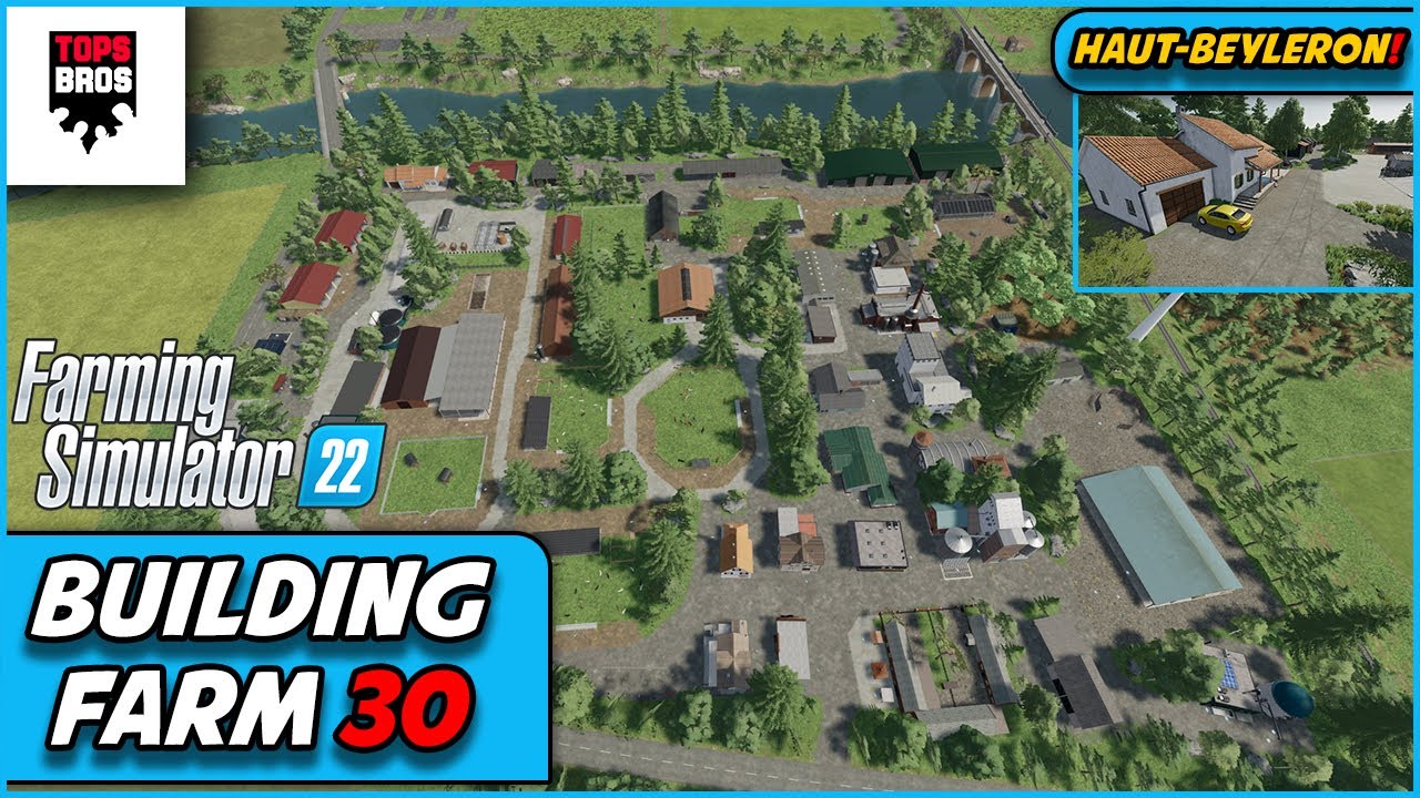 FS22 Farm Build | Beautiful farm On Haut-Beyleron | Farming Simulator ...