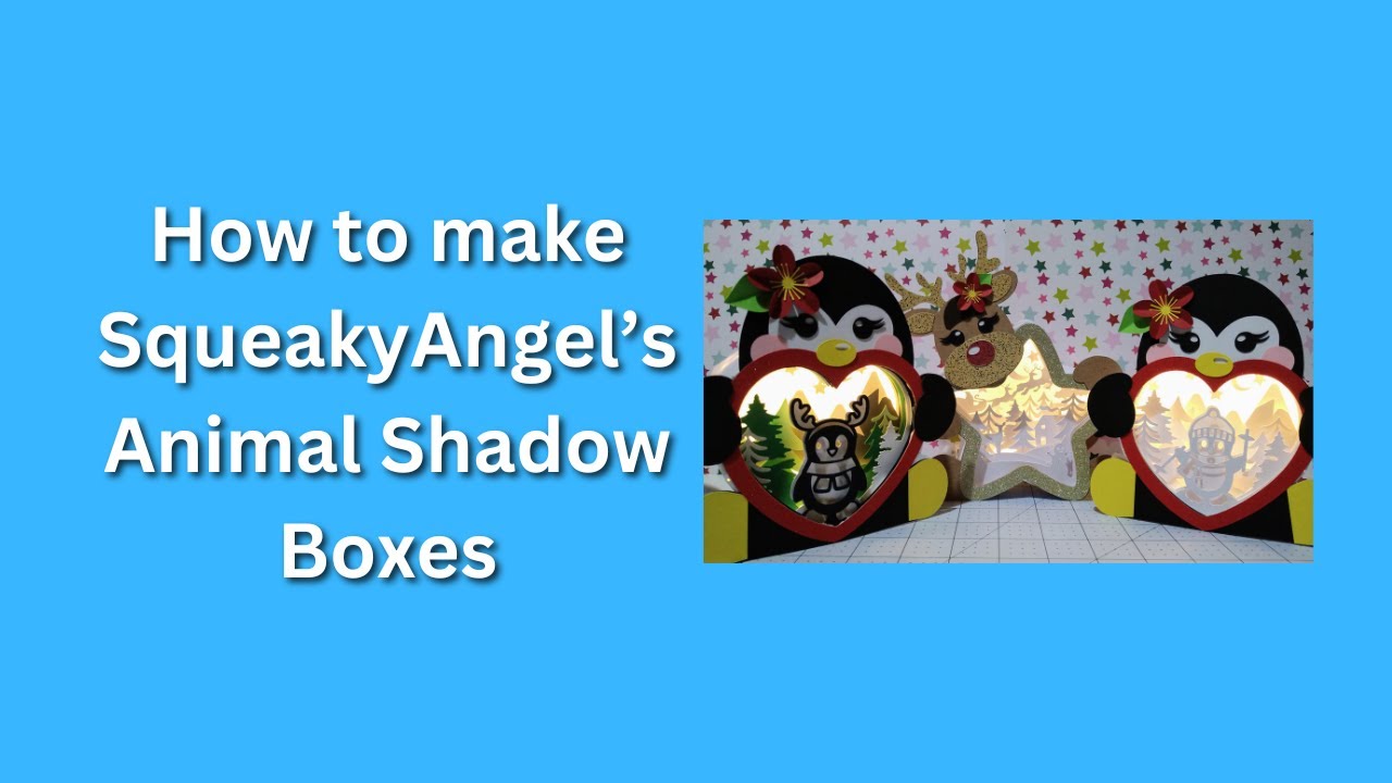 How to construct SqueakyAngel's Animal Shadow Boxes - YouTube