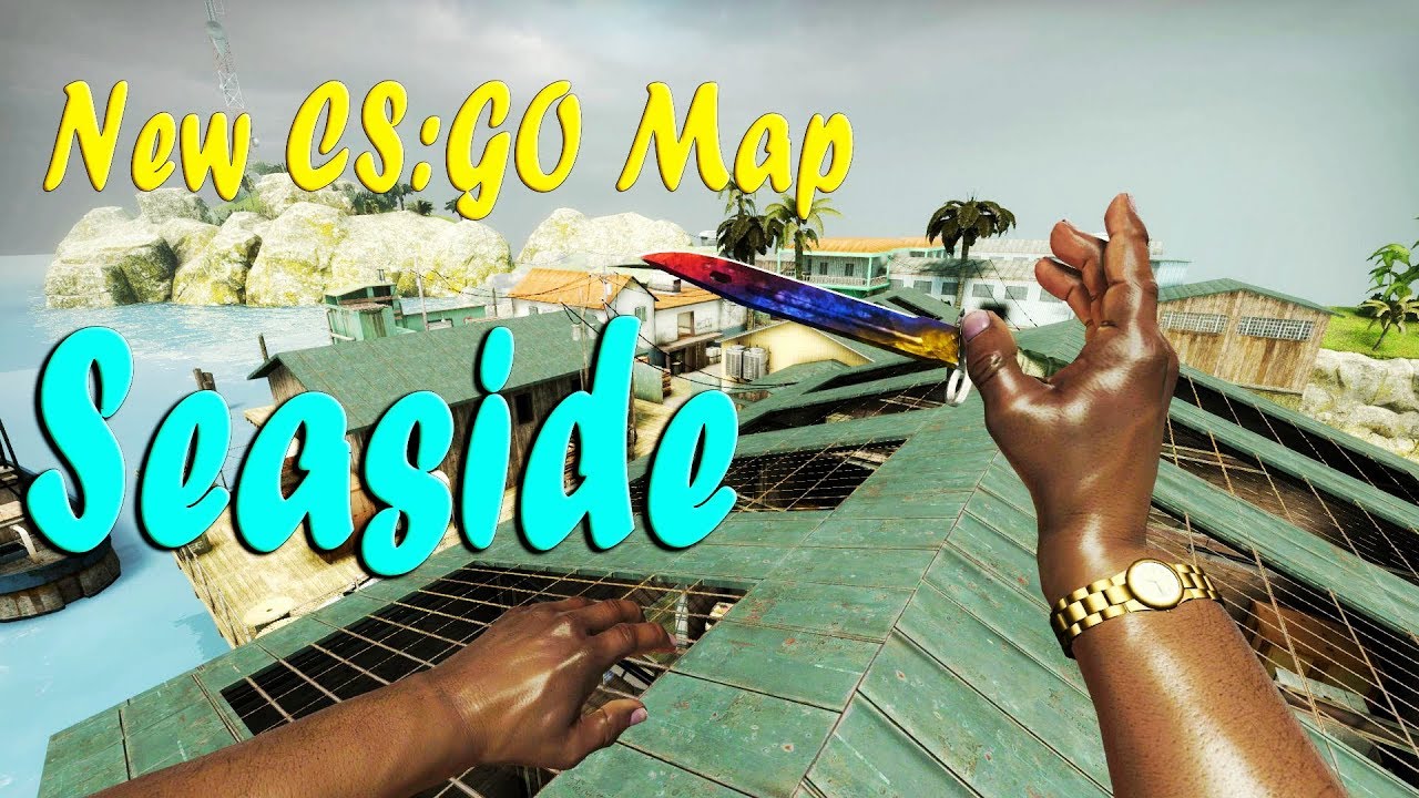 New CS:GO Map - Seaside (2019) - YouTube