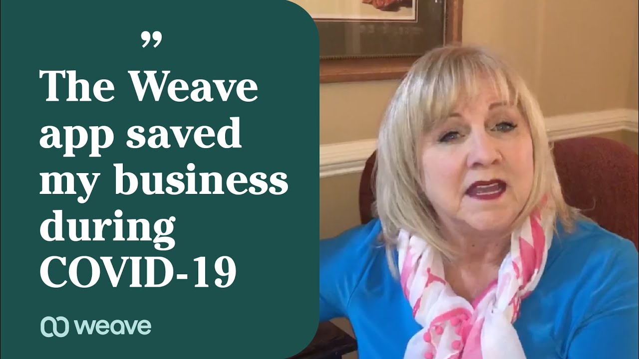 How the Weave App Saved a Business during COVID19 - YouTube