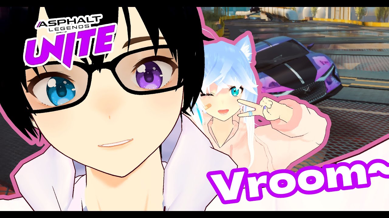 【Asphalt Legends Unite】Time to annoy some ppl ミAmoeher Renミ #vtuber ...